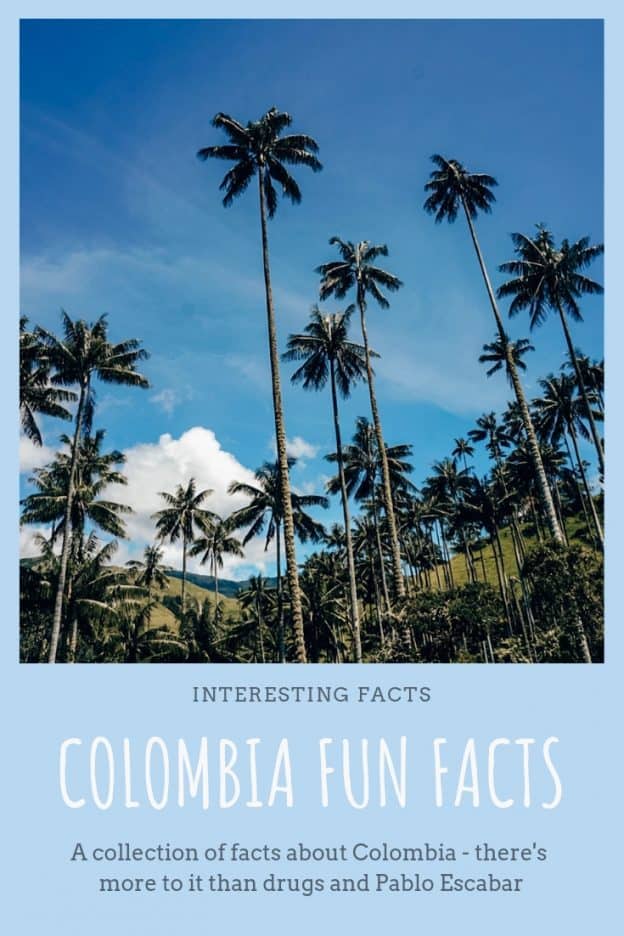 Interesting facts about Colombia Fun Facts – Travelgal Nicole Travel Blog
