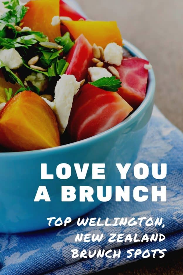 Best Brunch and Breakfast Wellington – Travelgal Nicole Travel Blog