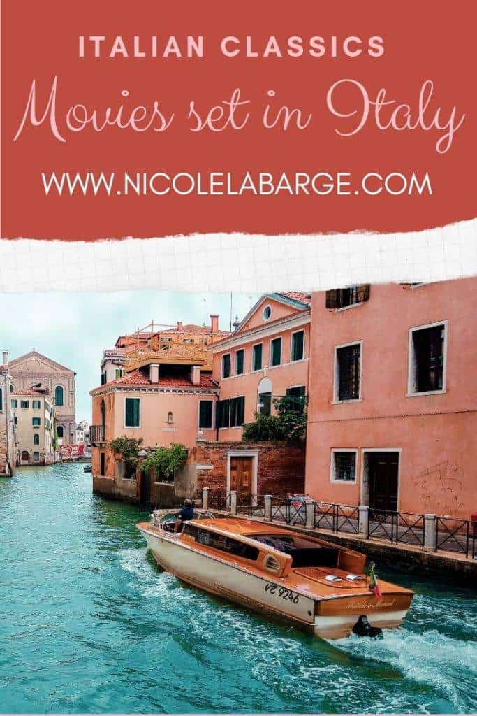 17 Movies to Watch before you visit Italy – Travelgal Nicole Travel Blog